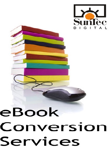 Outsourcing eBook Conversion Services to Professional Companies a Smart ...